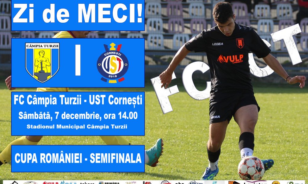 Zi de MECI. Semifinala Cupei României: FC Câmpia Turzii vs UST Cornești ...